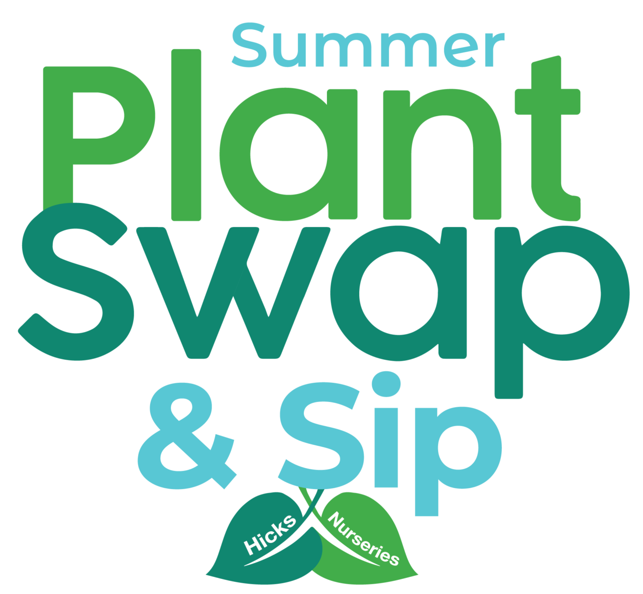 Summer Plant Swap & Sip - Hicks Nurseries